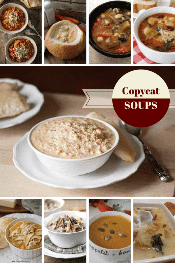 15 Copycat Soup Recipes- All She Cooks