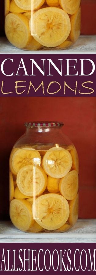 Canned Lemons Recipe - All She Cooks