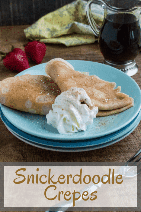 Snickerdoodle Crepes Recipe - All She Cooks
