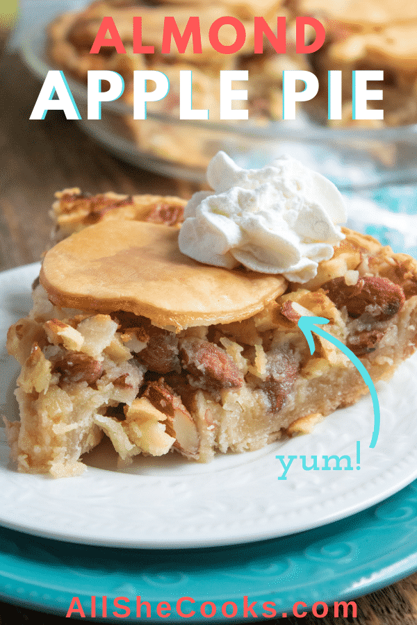 Simple Apple Pie Recipe with Almonds - All She Cooks