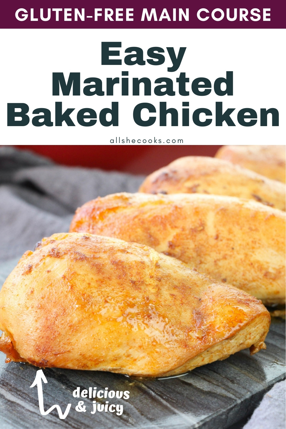 Easy Marinated Baked Chicken - Freezer Meal - All She Cooks