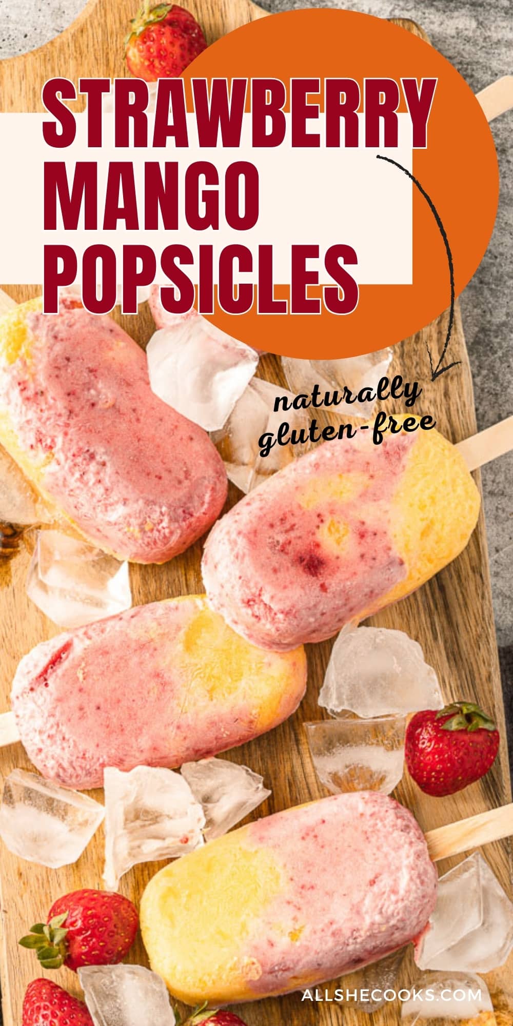 Strawberry Mango Popsicles - Homemade - All She Cooks