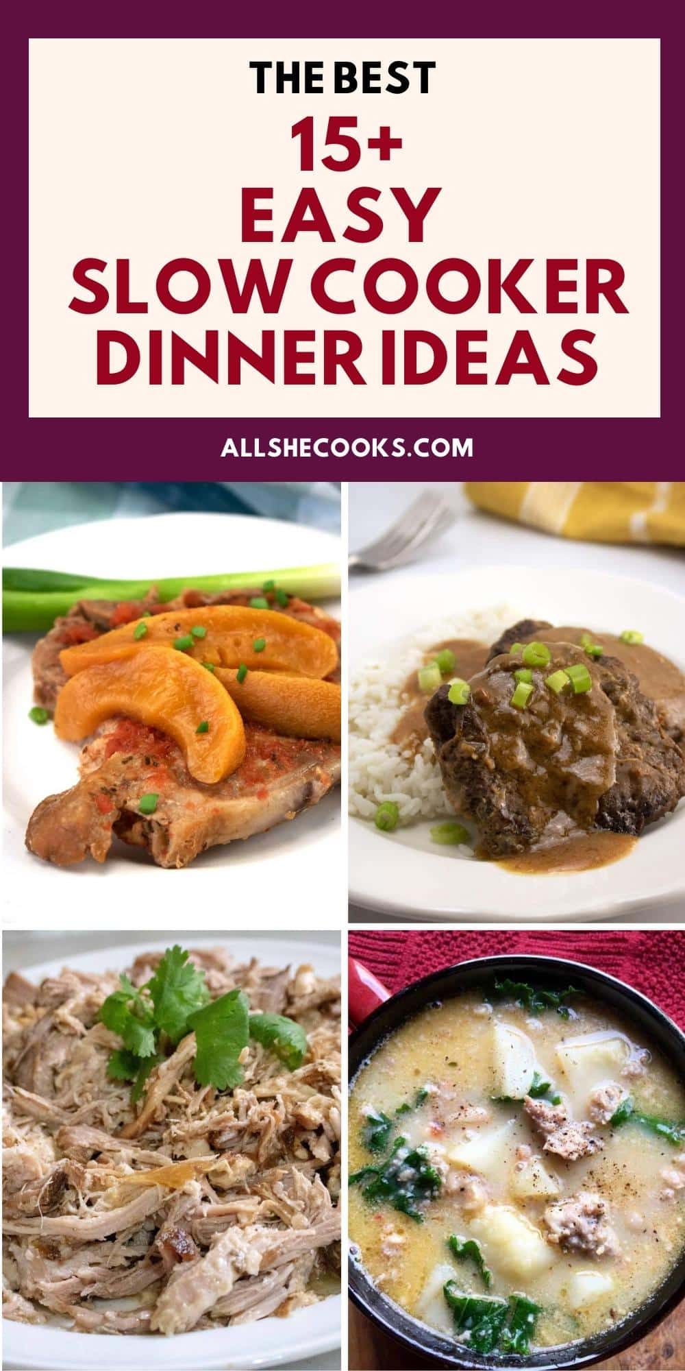 15+ Easy Slow Cooker Dinner Ideas - All She Cooks