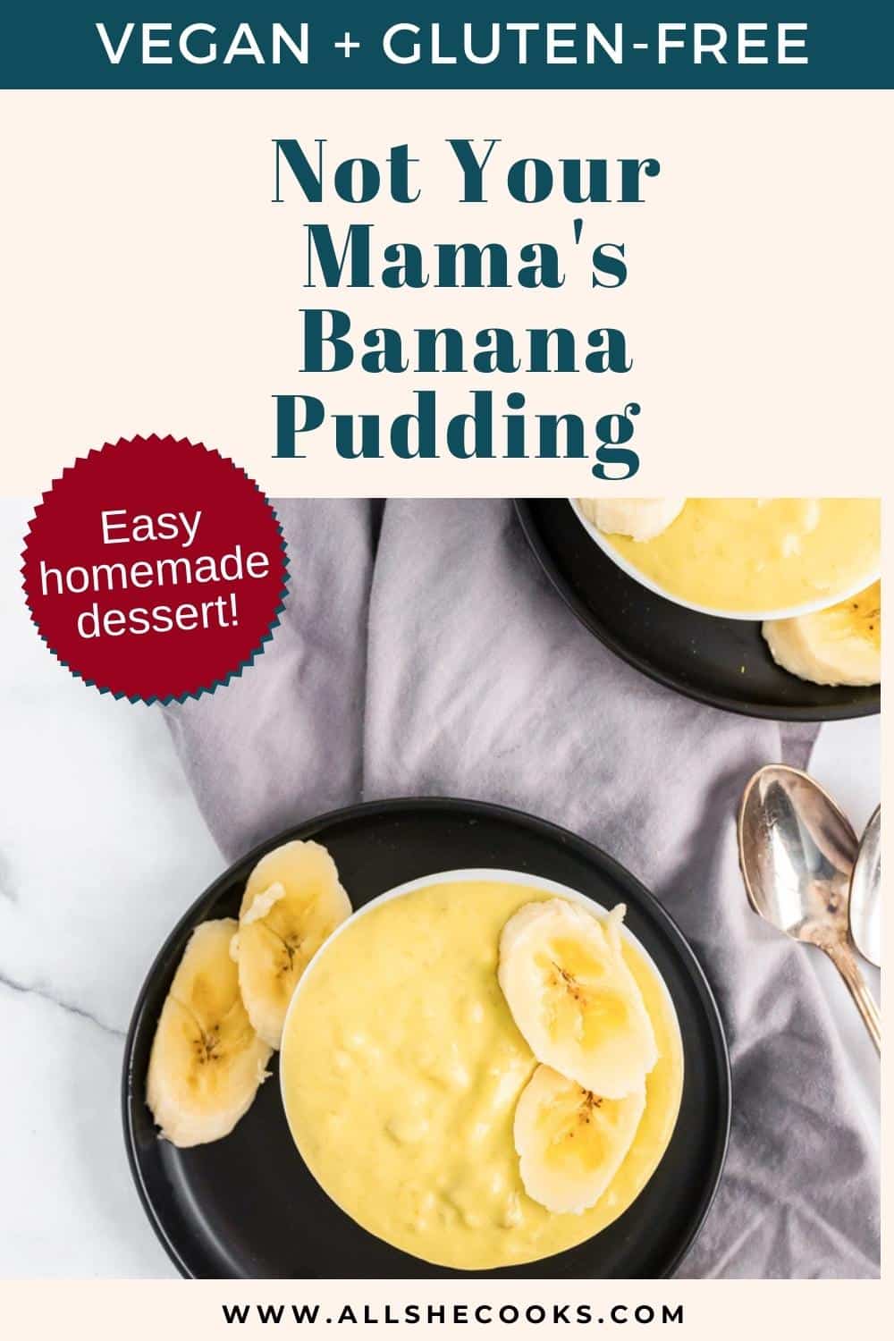 Not Your Mama's Banana Pudding - All She Cooks
