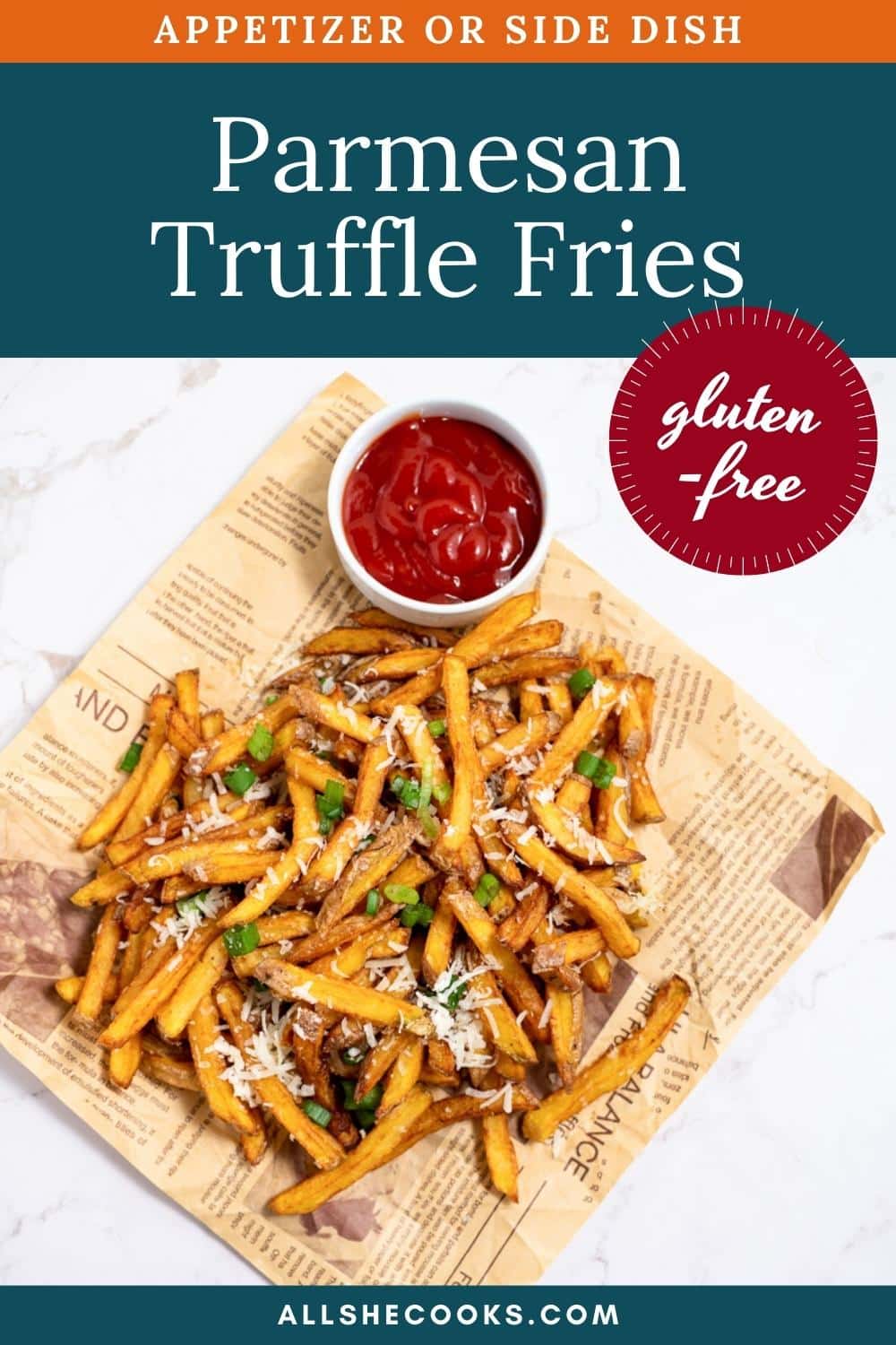 Parmesan Truffle Fries - All She Cooks