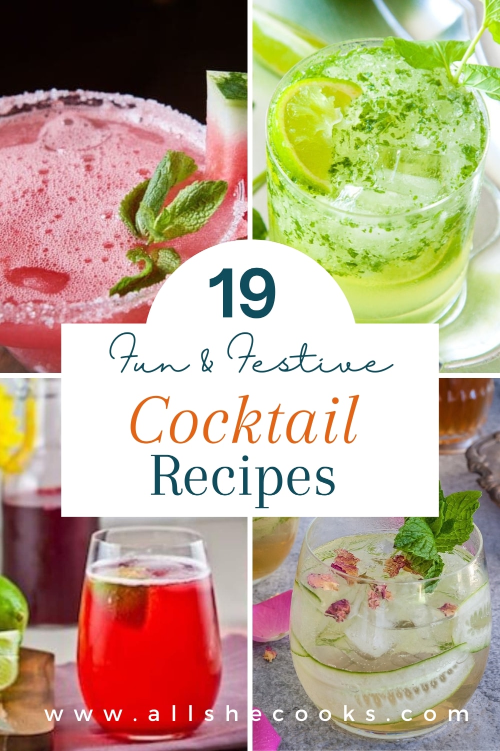 19 Fun & Festive Cocktail Recipes - All She Cooks