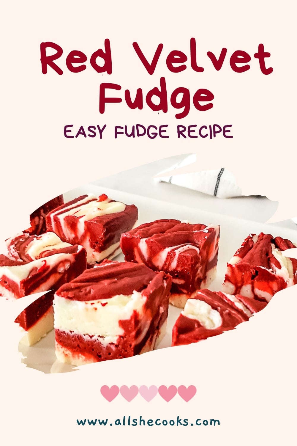 Red Velvet Fudge - All She Cooks